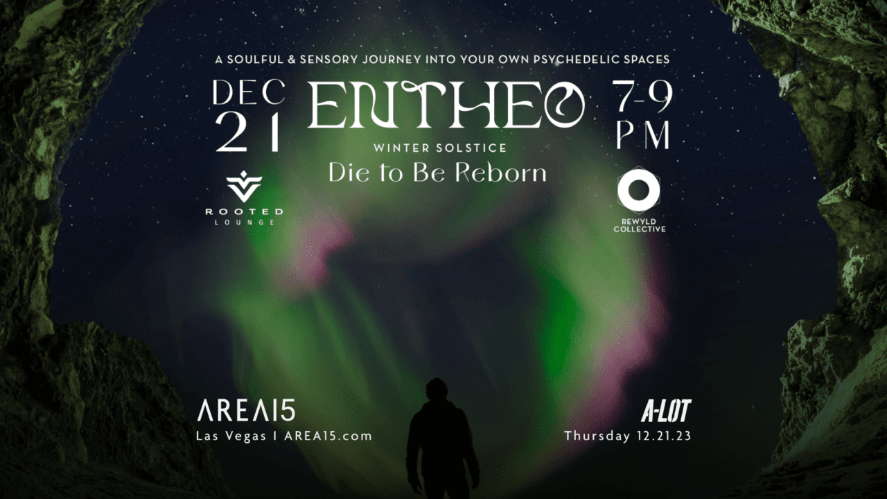 Entheo | The Portal at AREA15 Las Vegas | September 18